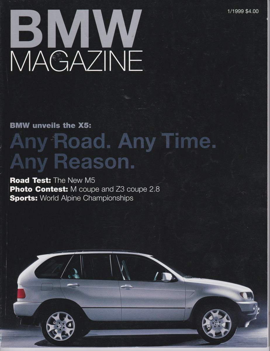 BMW Magazine / 01.1999 – BMW CCA Foundation